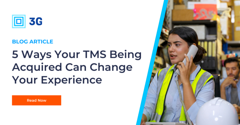 5 Ways Your TMS Being Acquired Can Change Your Experience - Go3g.com